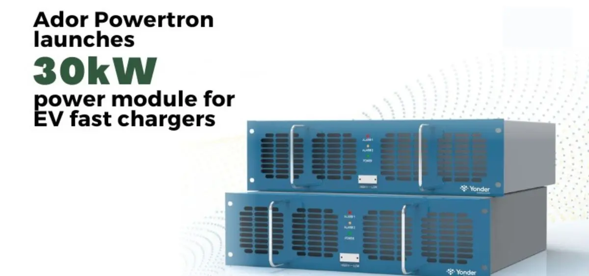 Ador Powertron launches 30kW power module for EV fast chargers